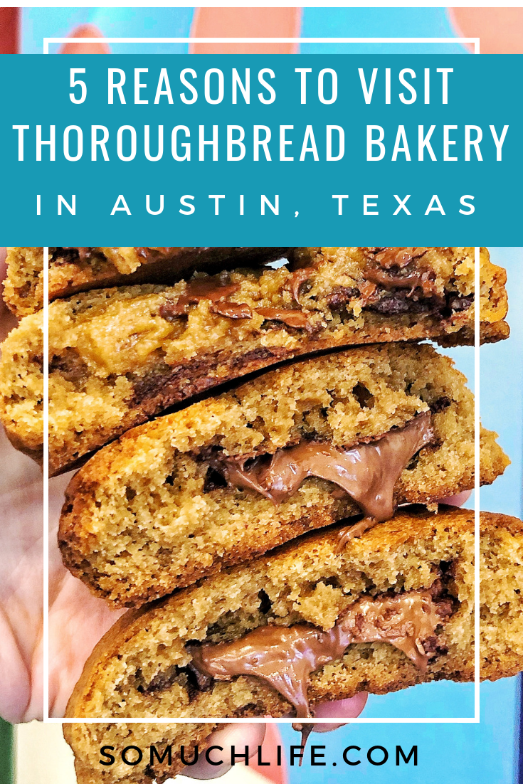 5 Reasons Why You Need To Visit ThoroughBread Bakery in Austin Texas ...