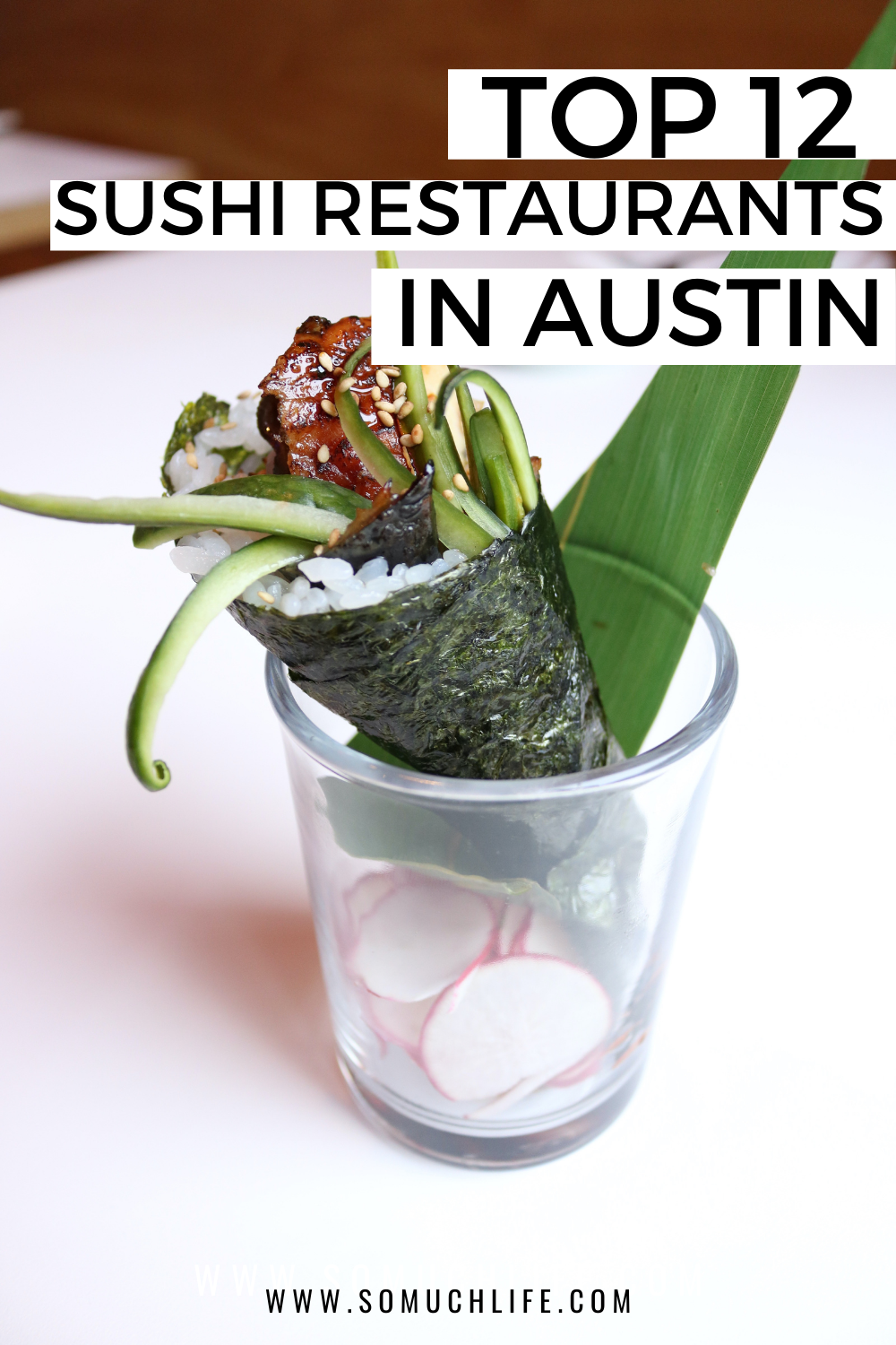 Top 12 Sushi Restaurants In Austin - So Much Life