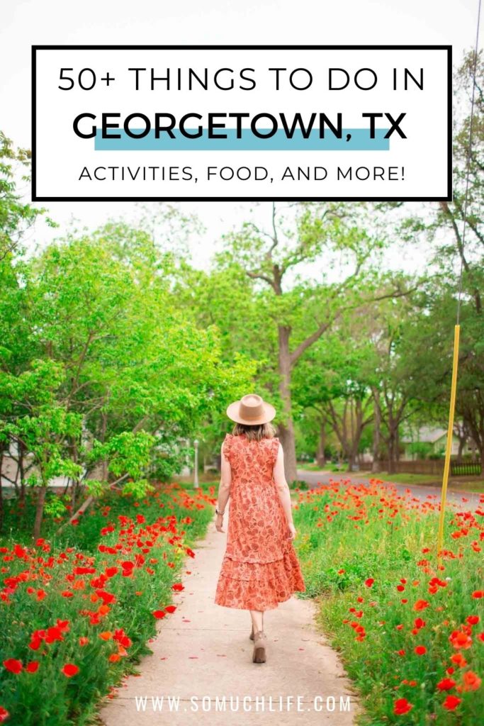 Things To Do In Georgetown Texas | 50+ Best Activities, Restaurants ...